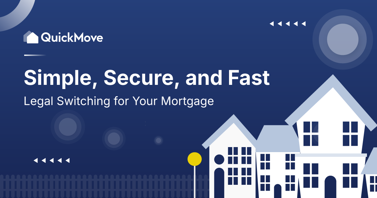 QuickMove Ireland - Digital Mortgage Switch Services | Fastest Legal ...
